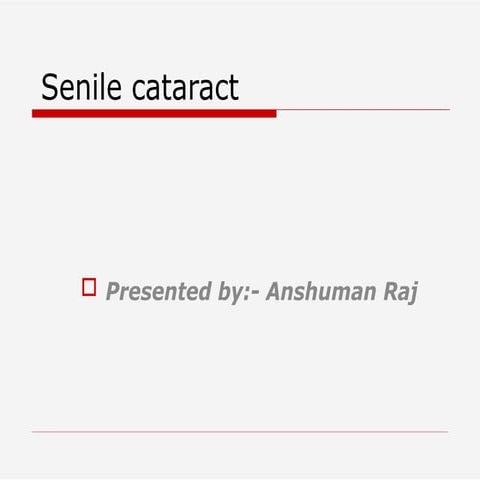 Senile Cataract Types of Cataract Lens.pptx