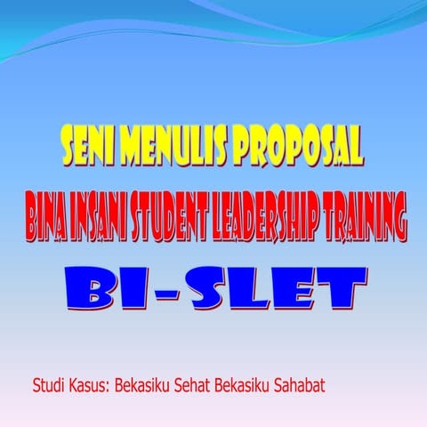 Seni menulis proposal Kegiatan dan Fund Raising | PPTX