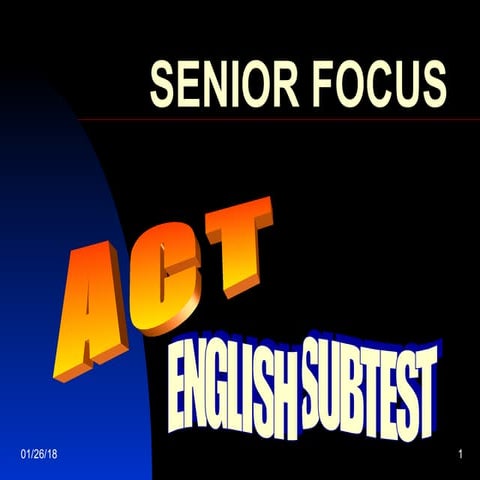 Senior focus (act) | PPT