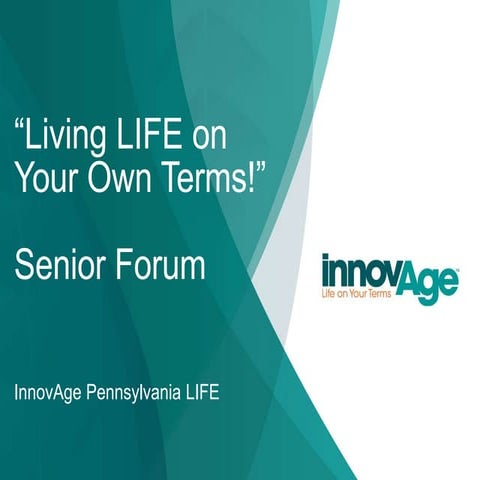 Living Life On Your Own Terms: Senior forum 6.12 | Professional School ...