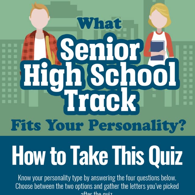 What Senior High School Track Fits Your Personality? | PDF