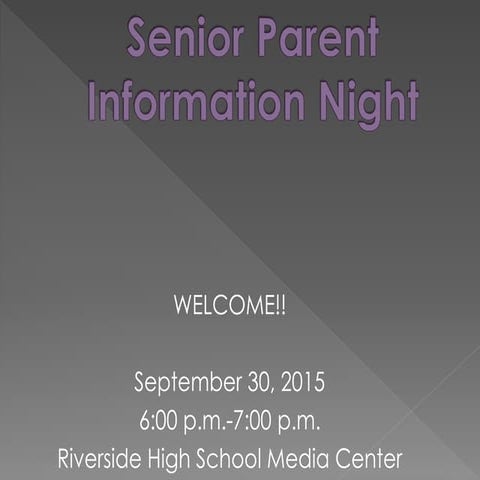 Senior Parent Information Night 2015 | PPT