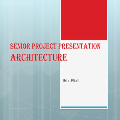 Senior Project: Final Presentation | PPT