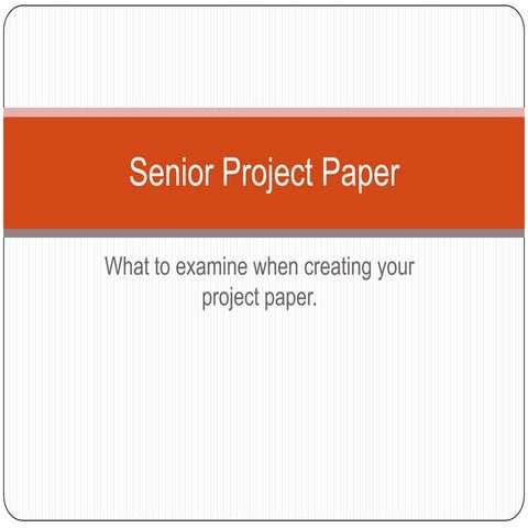 Senior project paper | PPTX | Resume Writing and Advice | Job Search