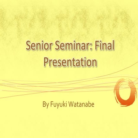 Senior seminar presentation | PDF