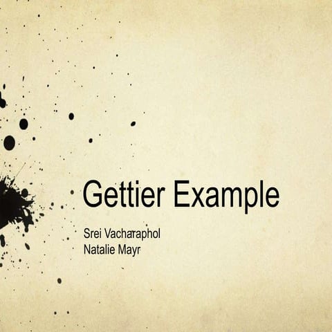 Gettier example | PPTX