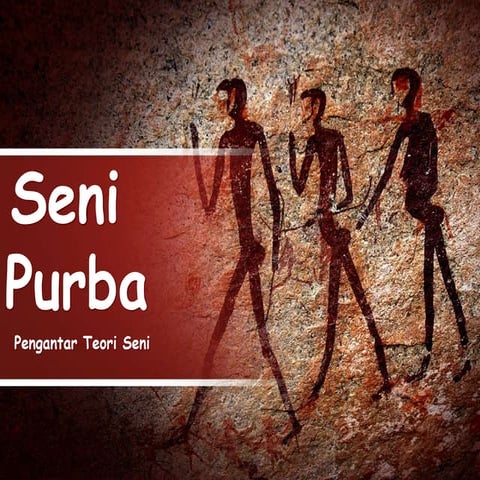 Teori seni rupa di zaman purba dan batu.pptx