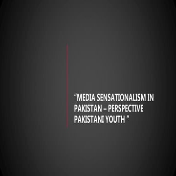 Sensationalism | PPTX
