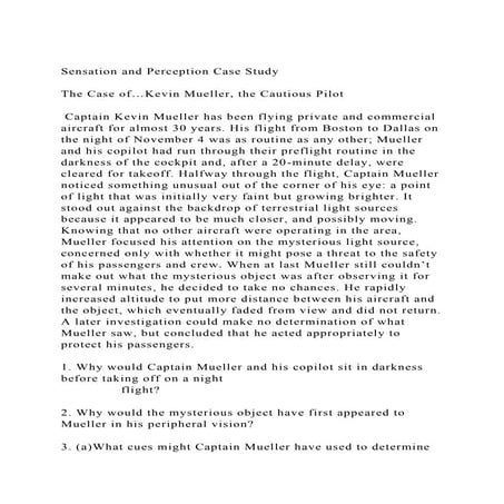 Sensation and Perception Case StudyThe Case of…Kevin Mueller, .docx