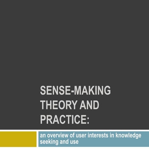 Sense Making - Brenda Dervin | PPT