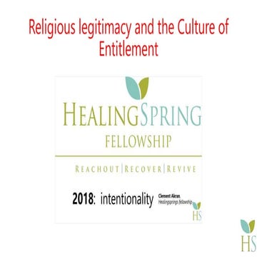 Religious legitimacy and the culture of Entitlement | PPTX