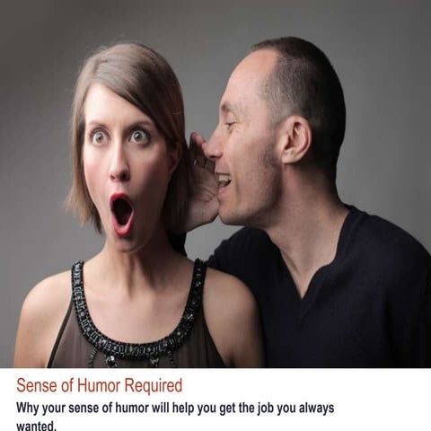 Sense of Humor Required | PPTX