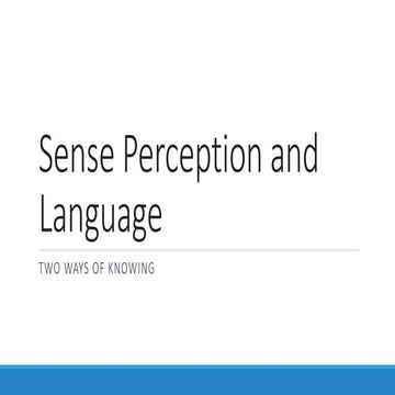Sense perception and language | PPT