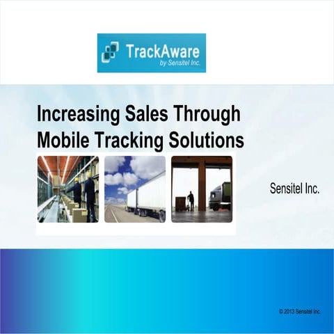 Sensitel TrackAware for Asset, Shipment and Package Tracking | PPT