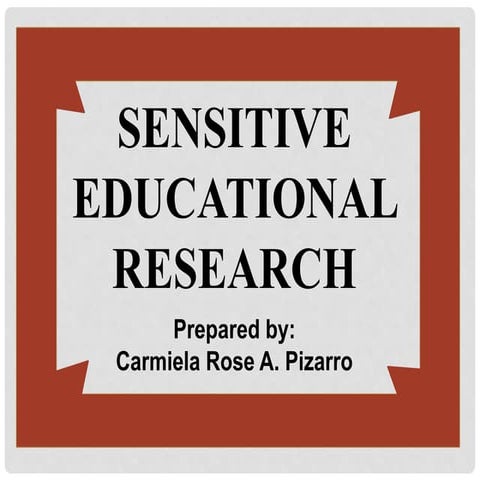 Sensitive Educationlal Research | PPT