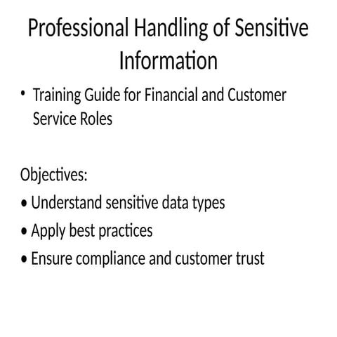 sensitive_info_training how to manage sensitive information | PPTX