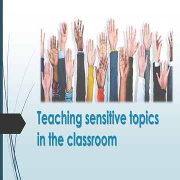 Teaching sensitive topics in the classroom | PDF
