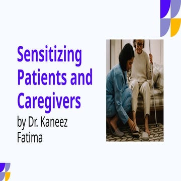 Sensitizing Patients and Caregivers.pptx