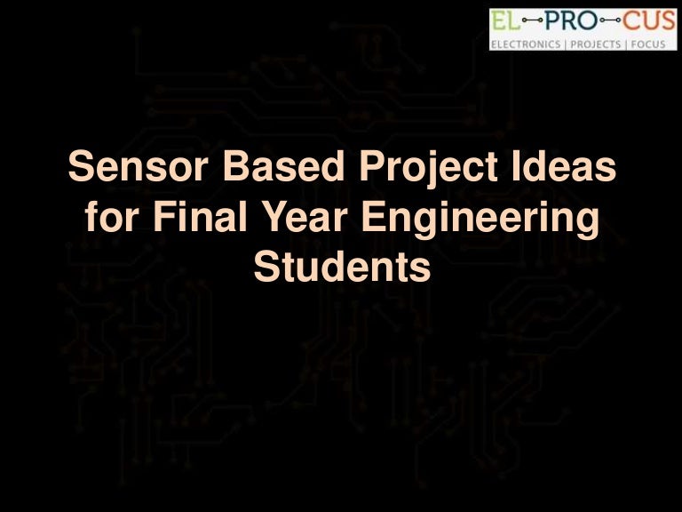 Sensor Based Project Ideas For Final Year Engineering Students sensor-based-project-ideas-for-final-year-engineering-students