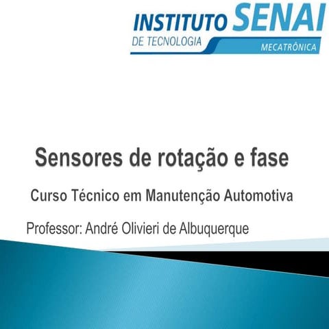Sensores de rotação e fase para os motores a combustão | PPTX