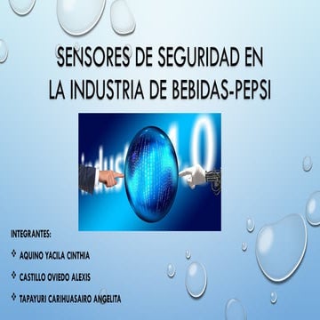 SENSORES DE SEGURIDAD en la industria de bebidas-pepsi.pptx
