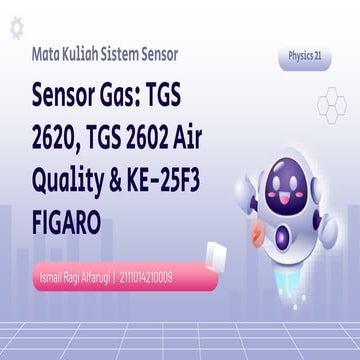 Sensor Gas TGS 2620 dan KE-25F3 FIGARo.pptx