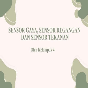 Sensor Gaya, Regangan dan tegangan Untuk mahasiswa.pptx