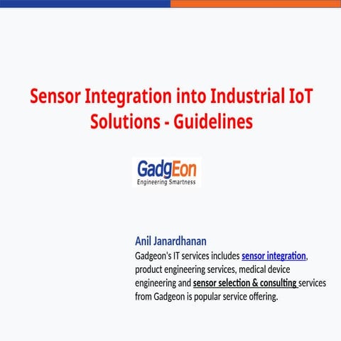 Sensor Integration into Industrial IoT Solutions - Guidelines.pptx