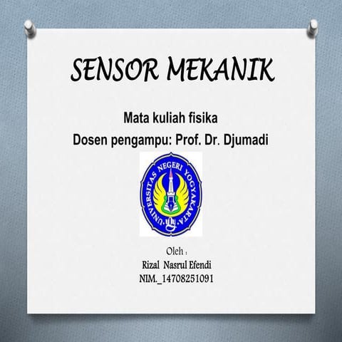 14708251091_RIZAL NASRUL EFENDI_Sensor mekanik | PPTX