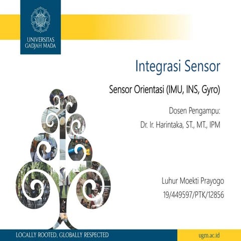 Integrasi Sensor - Sensor Orientasi (IMU, INS, Gyro) | PDF