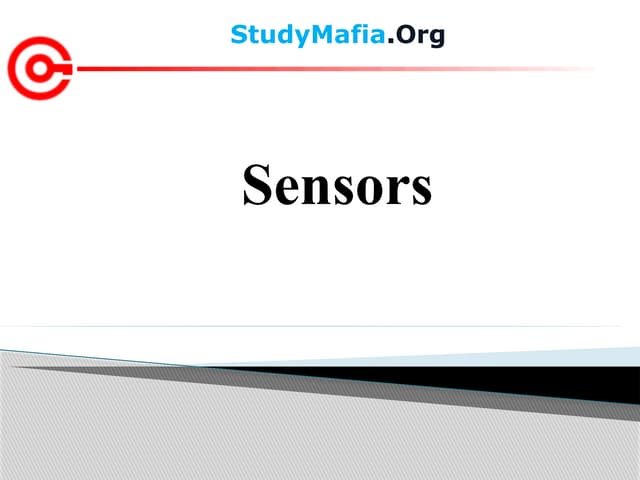 TYPES OF SENSORS AND ITS CLASSIFICATIONS.pptx