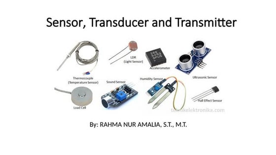 Basics of Sensors and Transducers. pptx | PPTX