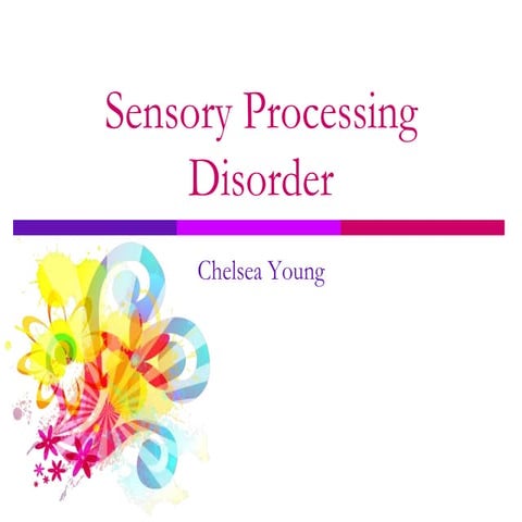 Sensory Processing Disorder | PPT