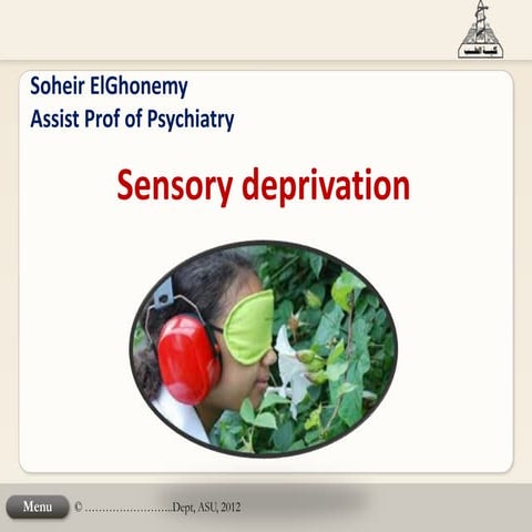 Sensory deprivation | PPTX