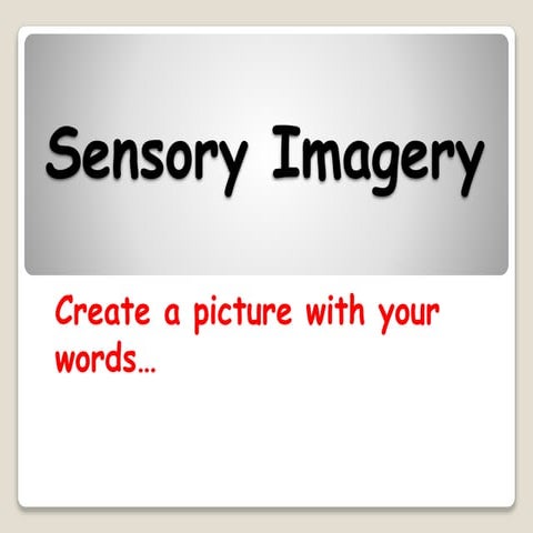 SENSORY IMAGES | PPTX