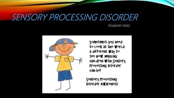 Sensory Processing Disorder | PPT
