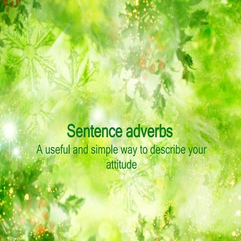 Sentence adverbs | PPT