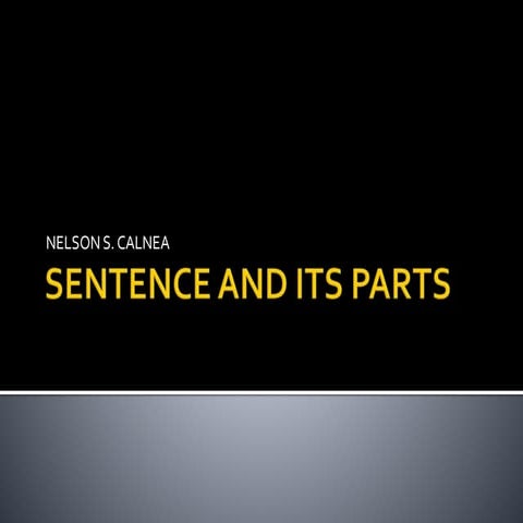 Sentence and its Parts | PPTX