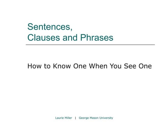 Phrase, Sentence and Clause | PPTX | Law