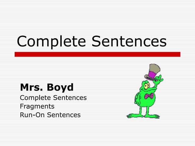 Sentence Fragments And Run Ons | PPT