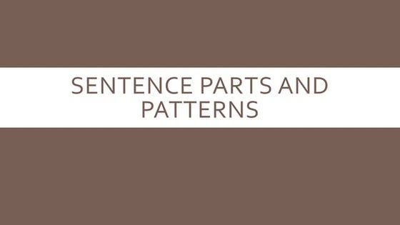 Basic sentence patterns | PPTX