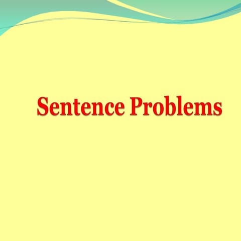Sentence Problems for English learner with some skils. | PPT