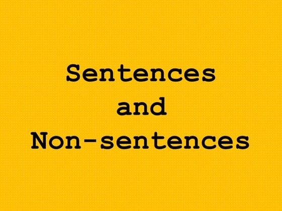 Sentence and NonSentence | PPTX | Malls & Shopping Centers | Attractions