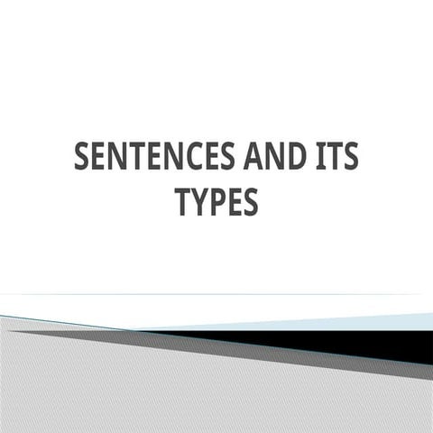 SENTENCES AND ITS TYPES.pptx