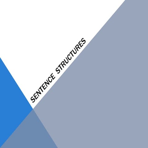 Sen tence structur es | PPTX
