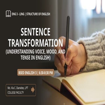 SENTENCE TRASNFORMATION (UNDERSTANDING VOICE, TONE AND MOOD) | PPTX