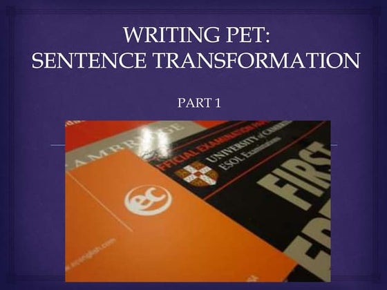 Transformation of sentences. | PPT