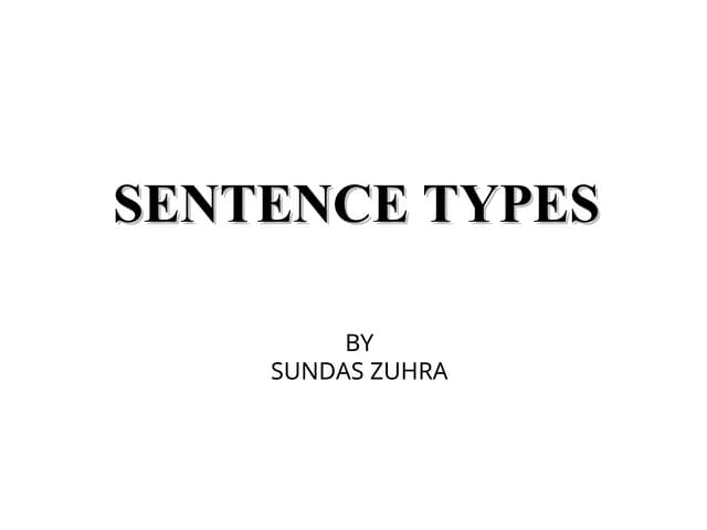 Sentence structure and it's types | PPT