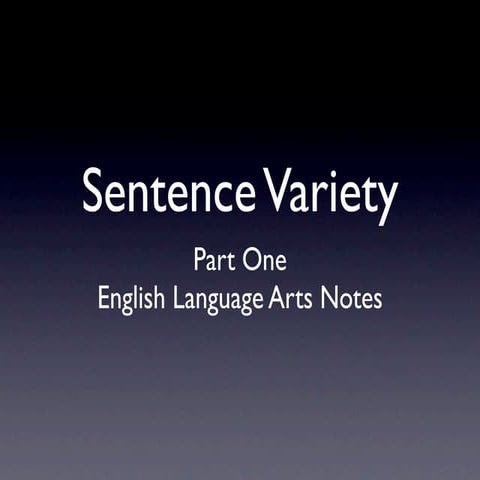 Sentence Variety Pt. 1 | PPT