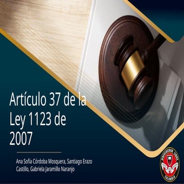 SENTENCIA, ARTICULO 37 (3).pptx, Artículo 1°. Dignidad humana. Quien ...